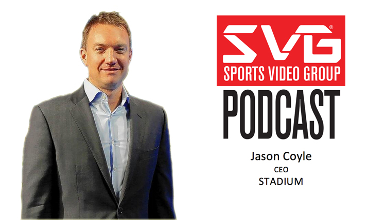 The SVG Podcast: Jason Coyle, CEO, Stadium