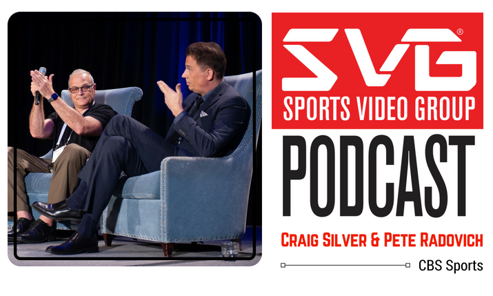 The SVG Podcast: Craig Silver and Pete Radovich, CBS Sports