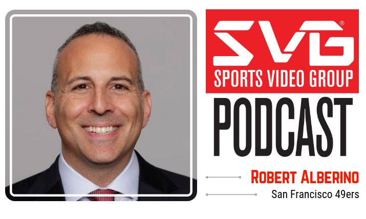 The SVG Podcast: Robert Alberino, VP/Executive Producer, San Francisco ...