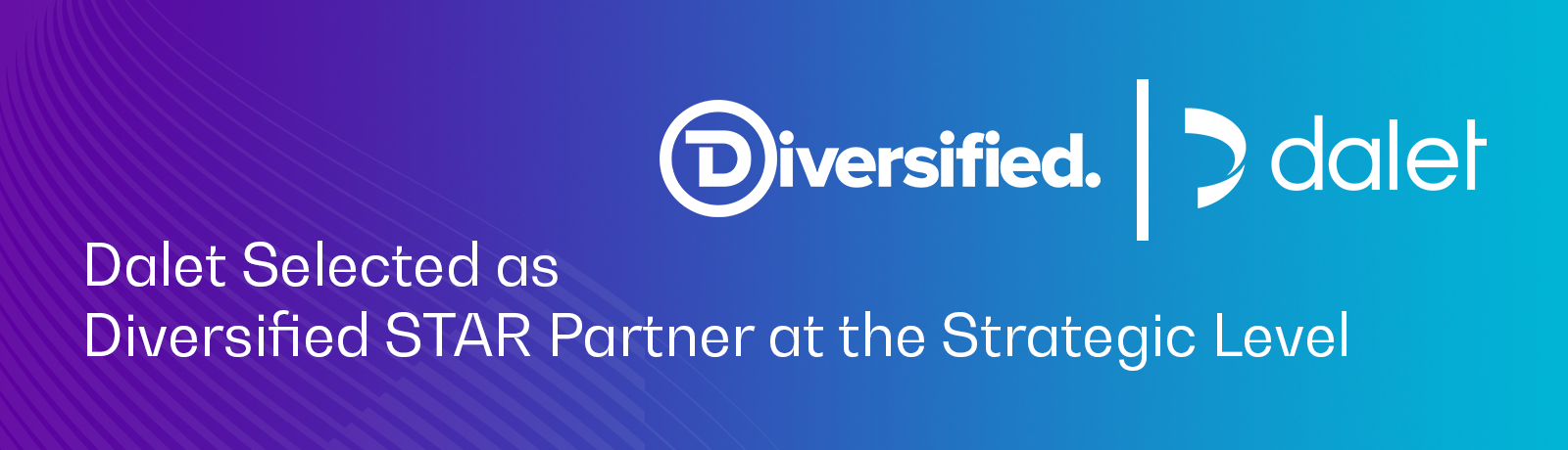 Diversified Signifies Dalet as STAR Partner at Top Strategic Level