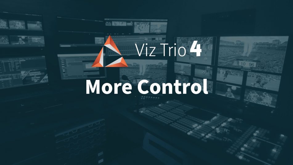 Vizrt Unveils Fourth Edition of Viz Trio; AE Live Continues Use of Graphics Solution