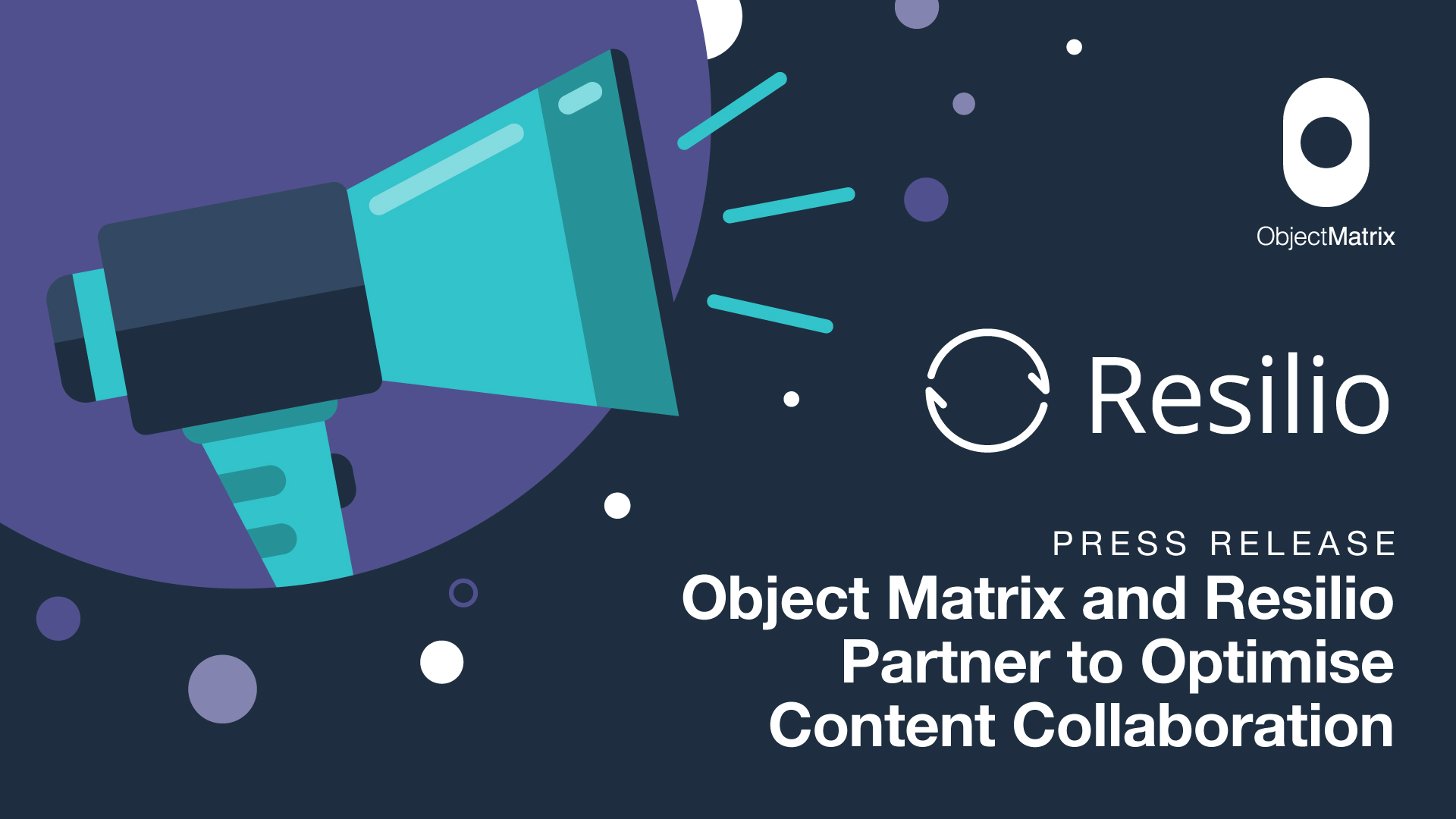 Object Matrix, Resilio Partner for Content Collaboration and Optimiztion