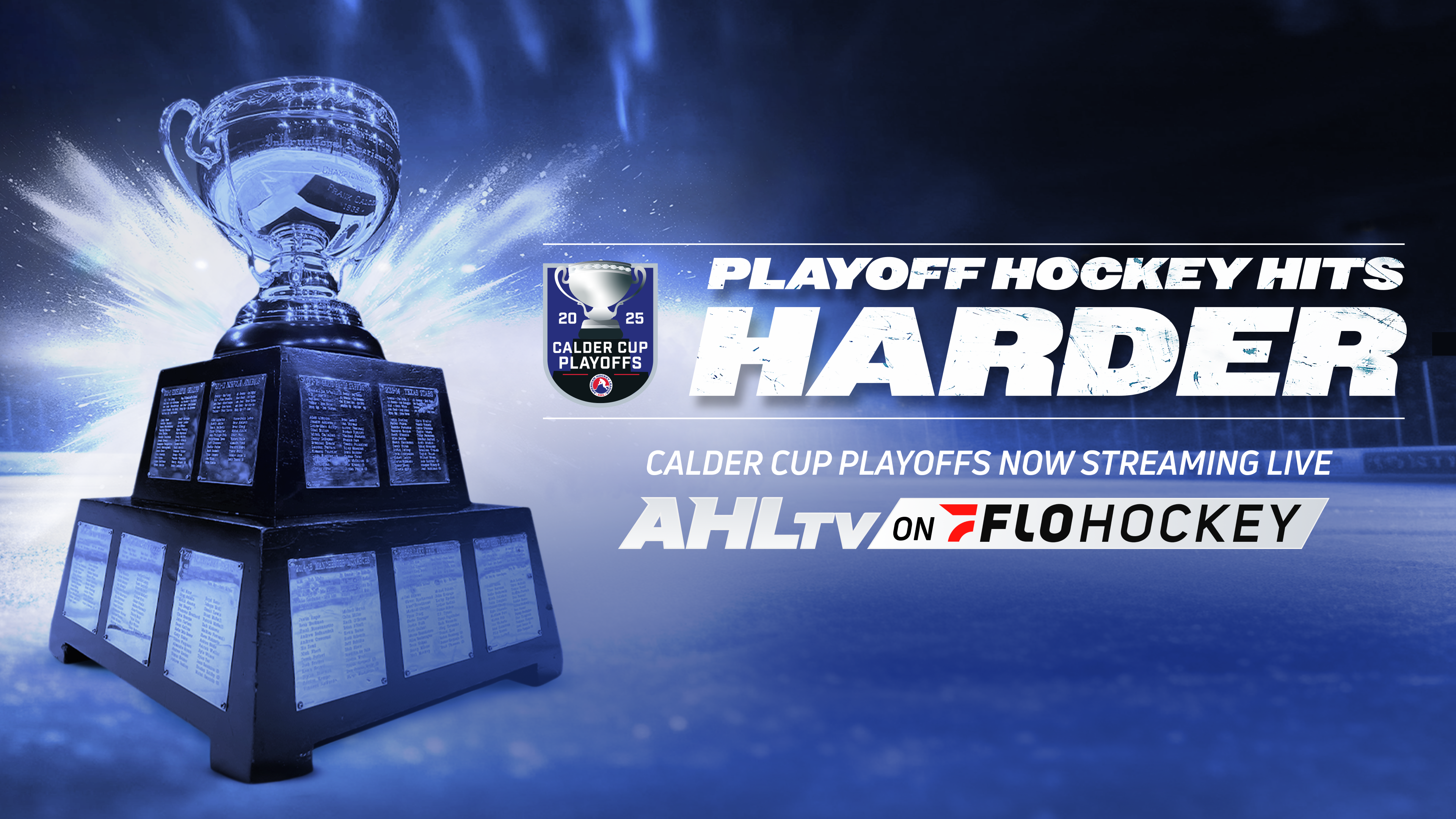 FloSports to Stream Every Game of the 2025 Calder Cup Playoffs Live on AHLTV on FloHockey
